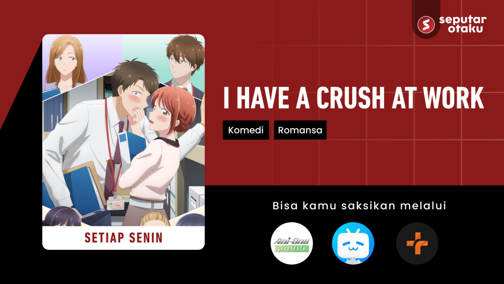 Nonton Anime I Have a Crush at Work Episode 10 Sub Indo, Preview dan ...