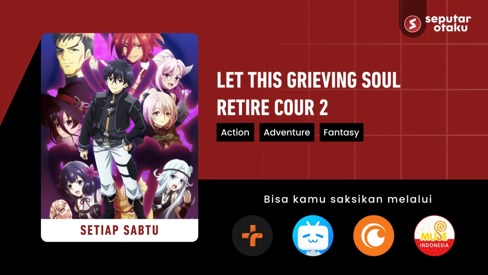 Nonton Anime Let This Grieving Soul Retire Cour 2 Episode 9 Sub Indo ...